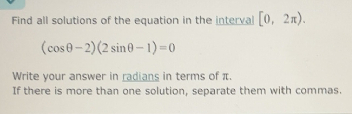 Solved: Find all solutions of the equation in the interval [0,2π ...