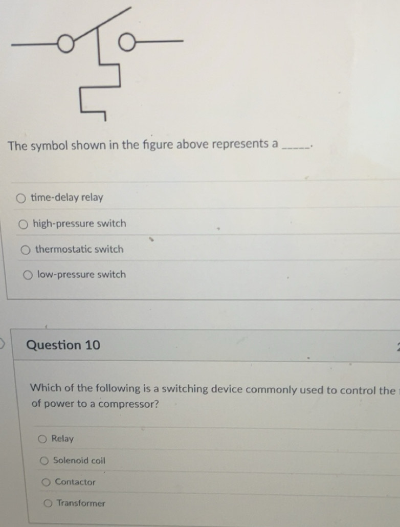 Solved: The symbol shown in the fgure above represents a _. time-delay ...