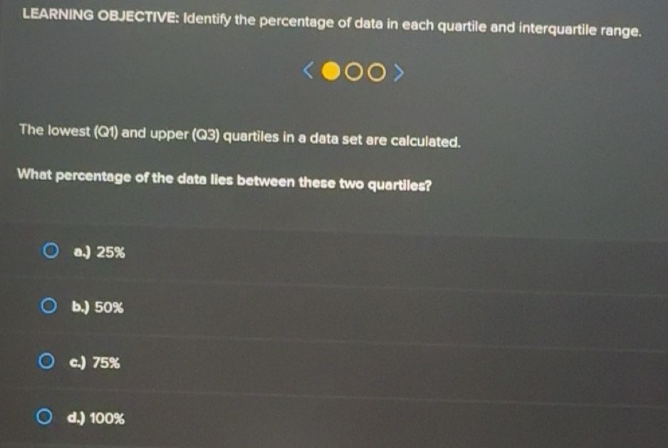Solved: LEARNING OBJECTIVE: Identify the percentage of data in each ...