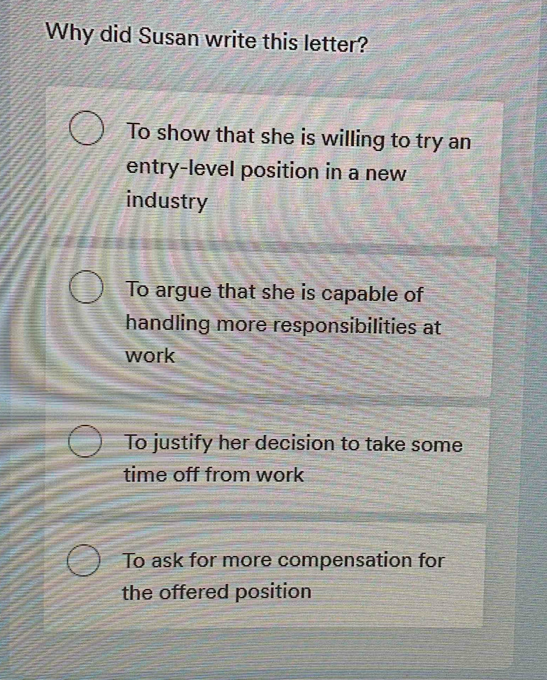 Solved: Why did Susan write this letter? [Literature]