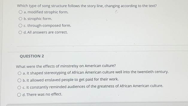 Solved: Which type of song structure follows the story line, changing ...