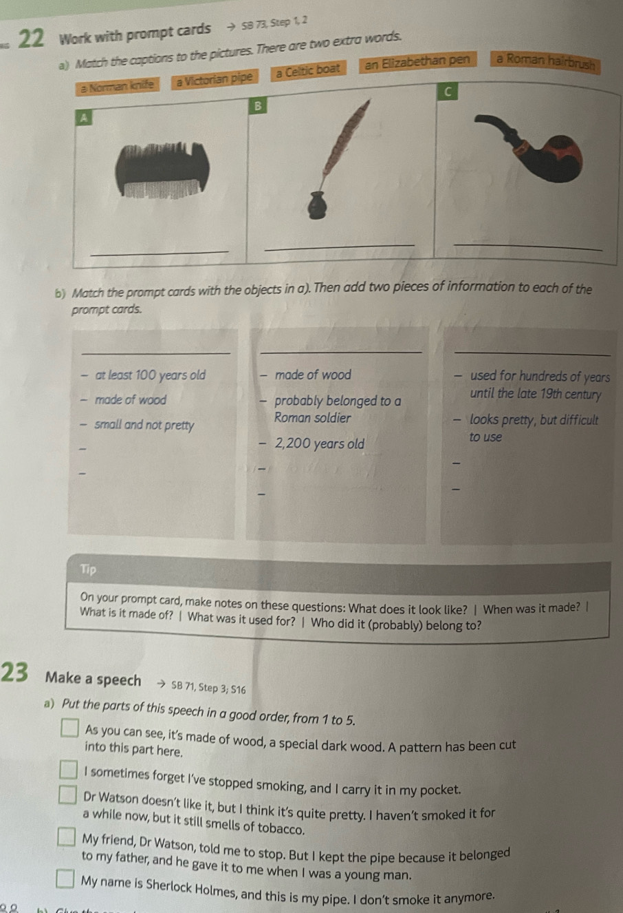 Gelöst:Work with prompt cards → 58 73, Step 1, 2 a) Match the captions ...