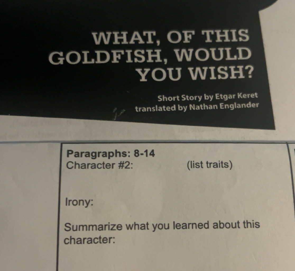 Solved: WHAT, OF THIS GOLDFISH, WOULD YOU WISH? Short Story by Etgar ...