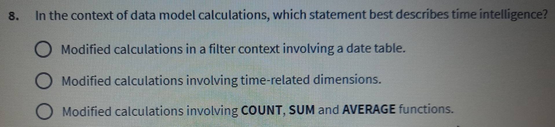 Solved: In the context of data model calculations, which statement best ...