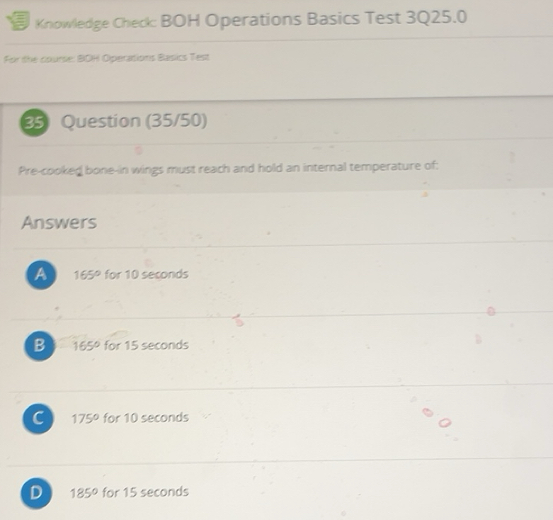 Solved: Knowledge Check: BOH Operations Basics Test 3Q25.0 For the ...