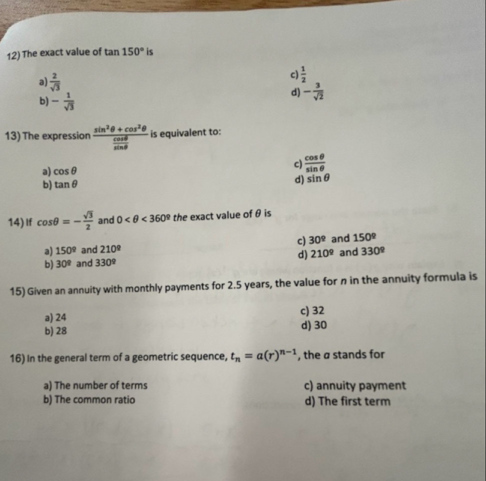 Solved: The exact value of tan 150° is a) 2/sqrt(3) c) 1/2 b) - 1/sqrt ...