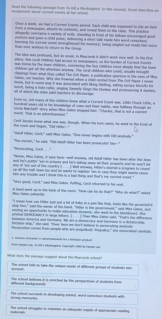 Solved: Read the following passage from To Kill a Mockingbird. In this ...