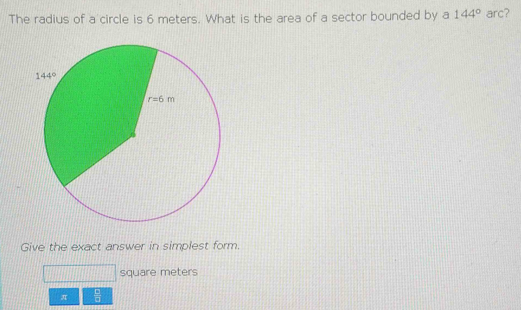 Solved: The radius of a circle is 6 meters. What is the area of a ...