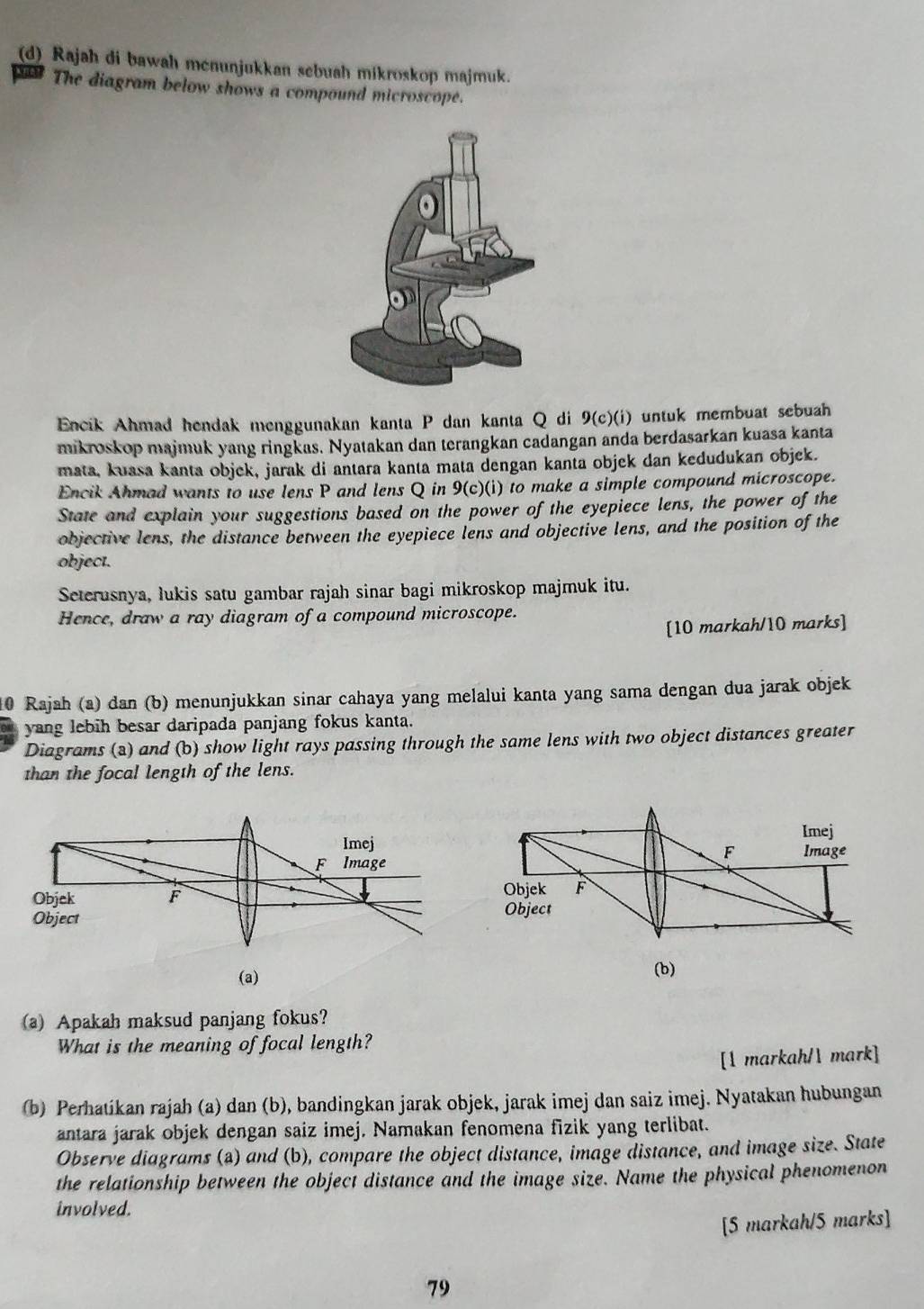 Selesai:Rajah di bawah mcnunjukkan sebuah mikroskop majmuk. The diagram ...