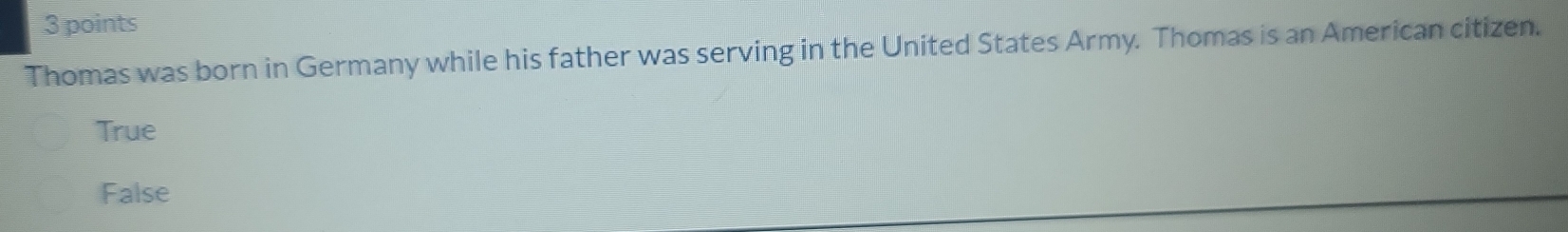 Solved: Thomas was born in Germany while his father was serving in the ...