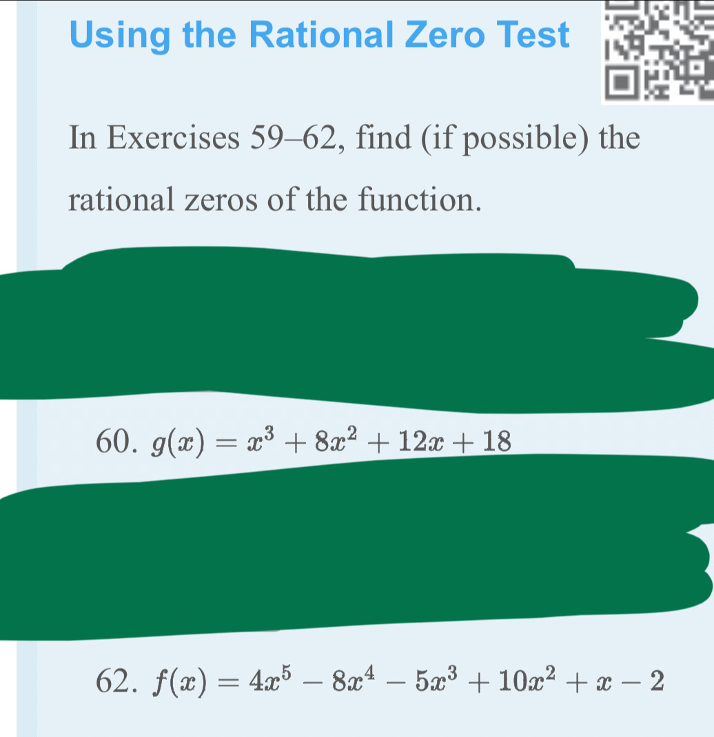 Solved: Using the Rational Zero Test In Exercises 59-62, find (if ...