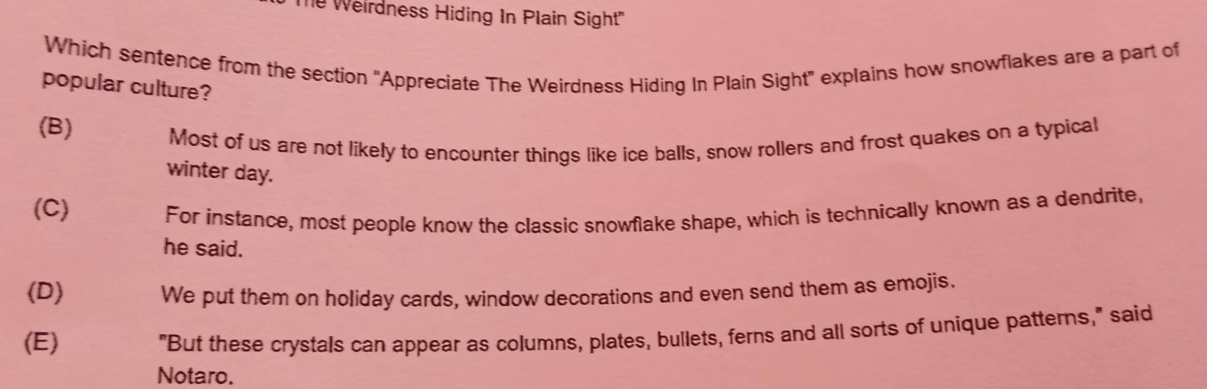Resuelto:'e Weirdness Hiding In Plain Sight' Which sentence from the ...