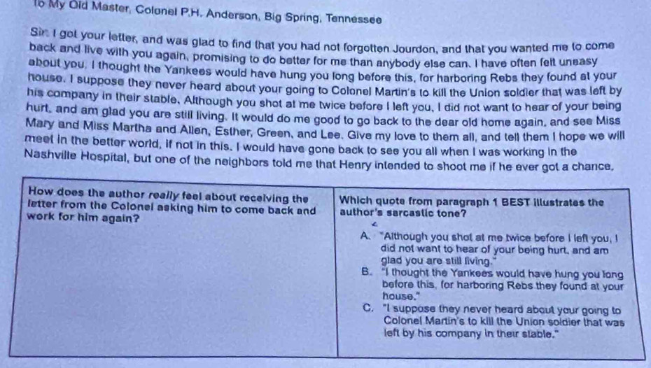 Solved: l6 My Old Master, Colonel P.H. Anderson, Big Spring, Tennessee ...