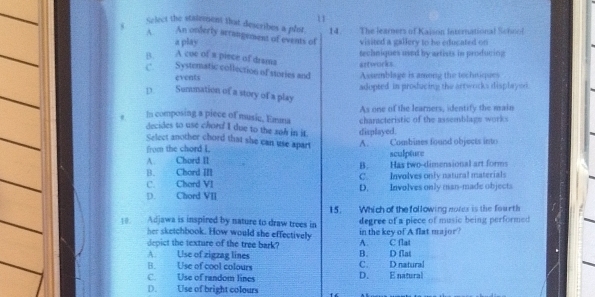 Solved: select the staiement that describes a plot. 14 The learners of ...