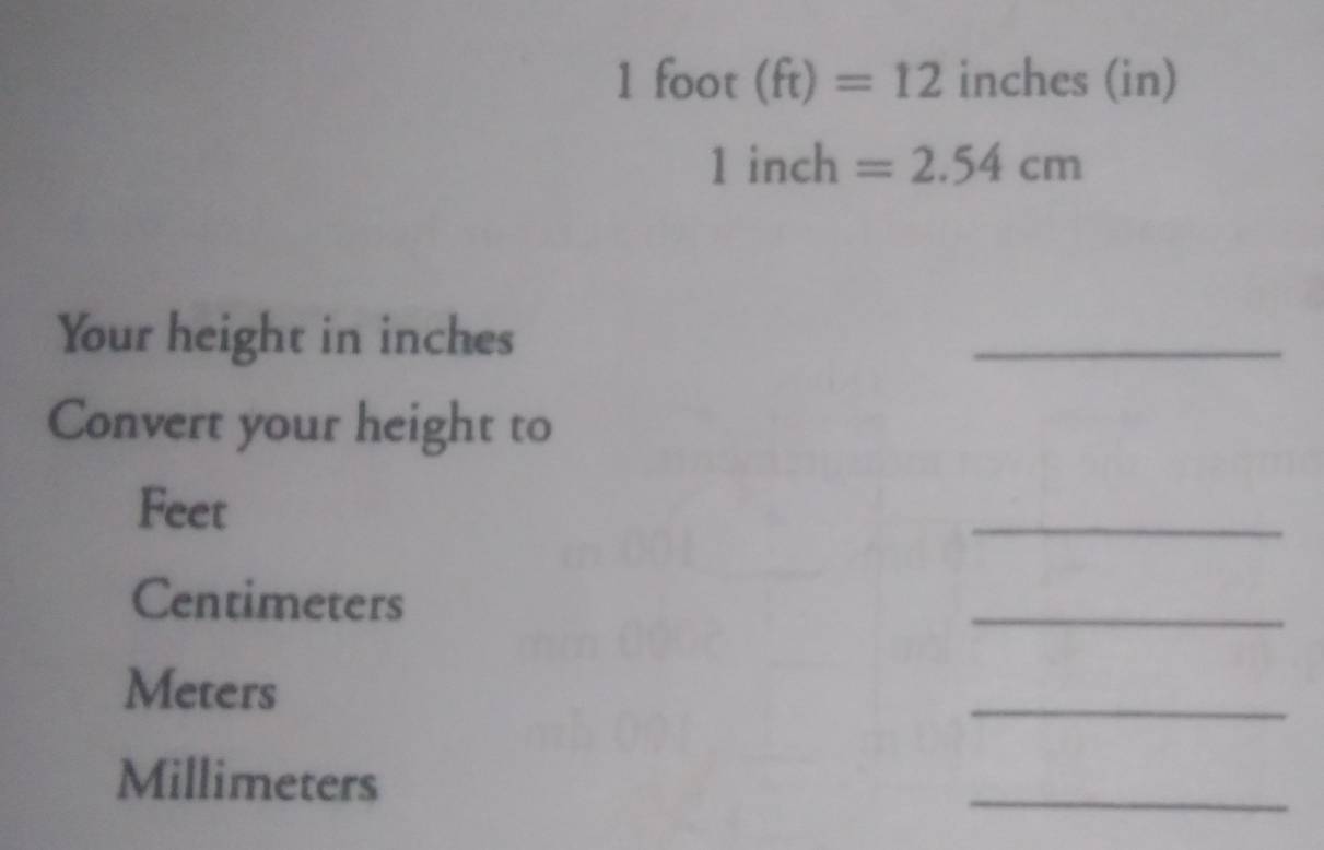 Solved: 1 foot (ft)=12inches(in) 1inch=2.54cm Your height in inches _ Convert your height to ...