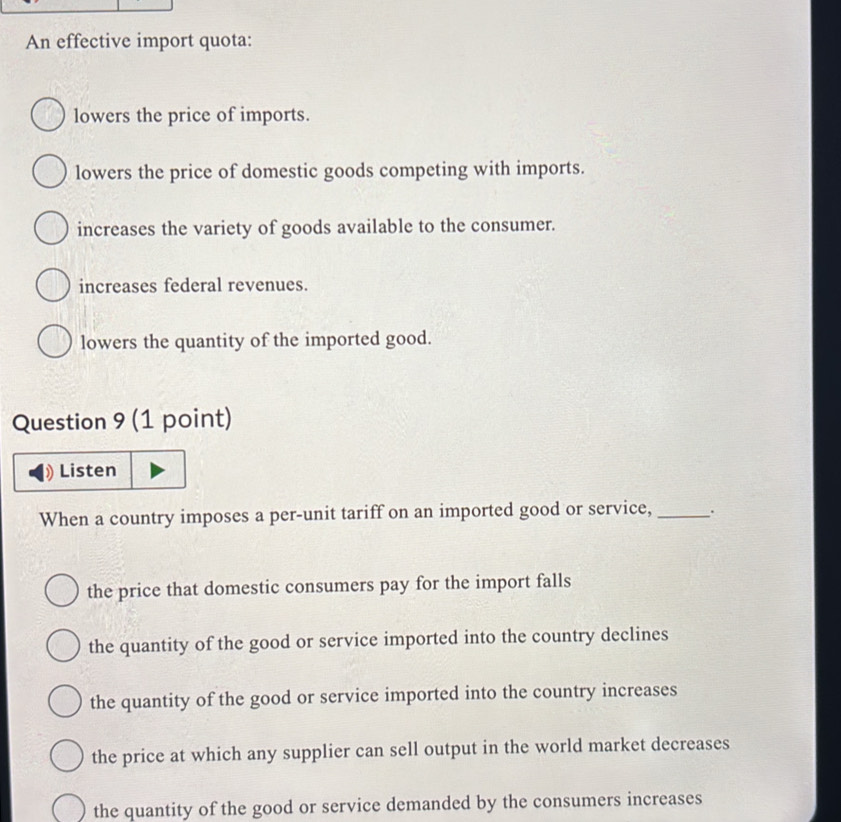 Solved: An effective import quota: lowers the price of imports. lowers ...