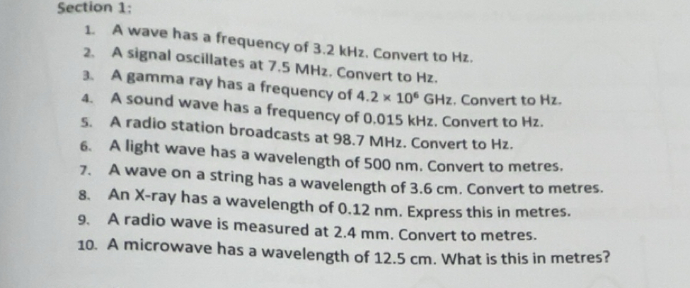 Solved: A wave has a frequency of 3.2 kHz. Convert to Hz. 2. A signal ...