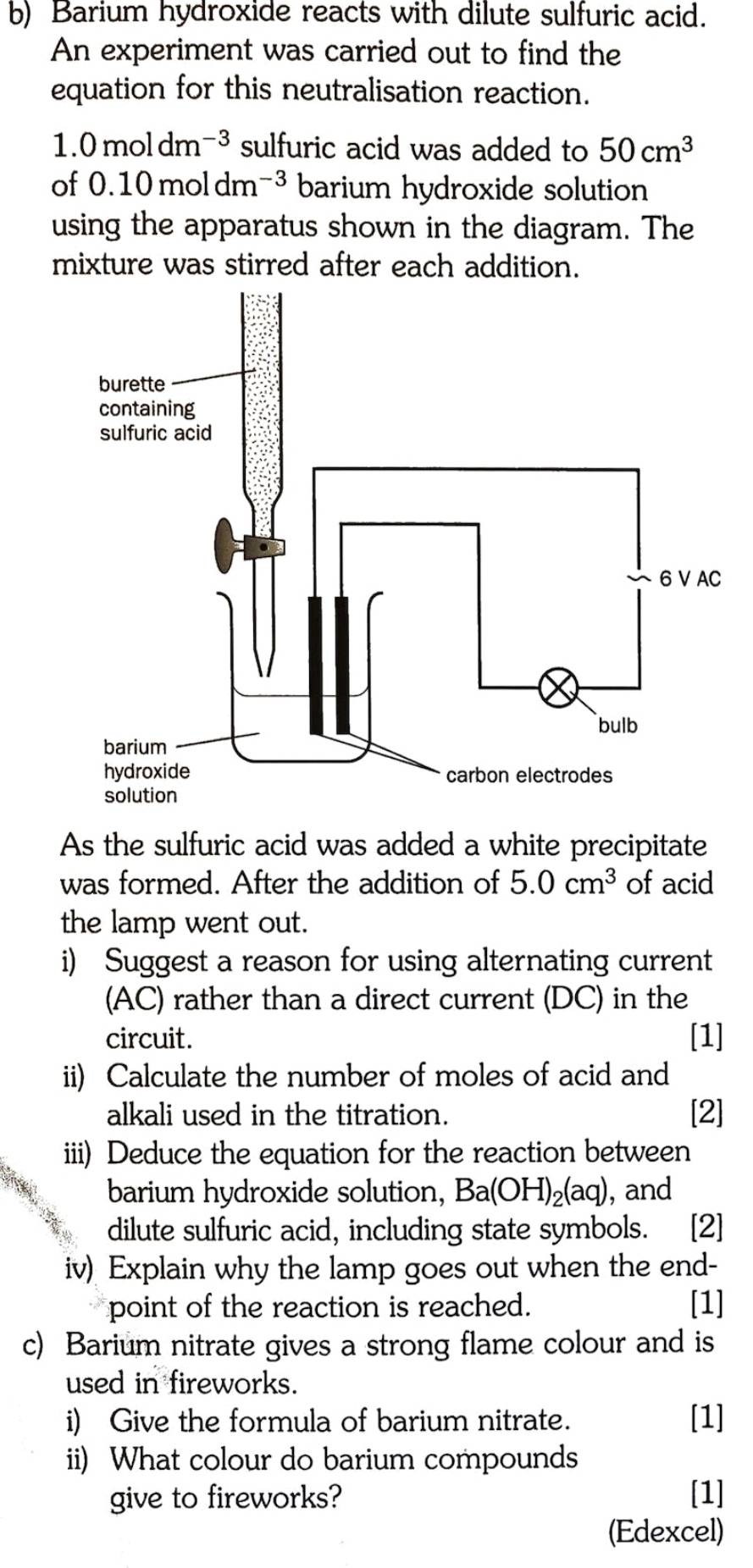 Gelöst:Barium hydroxide reacts with dilute sulfuric acid. An experiment ...