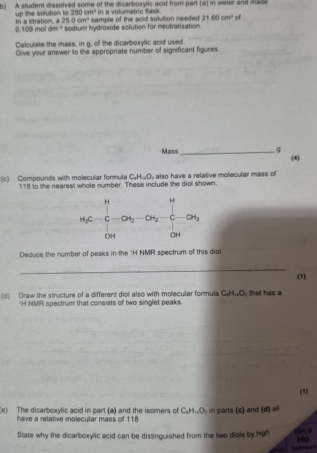 Solved: A student dissolved some of the dicarboxylic acid from part (a ...