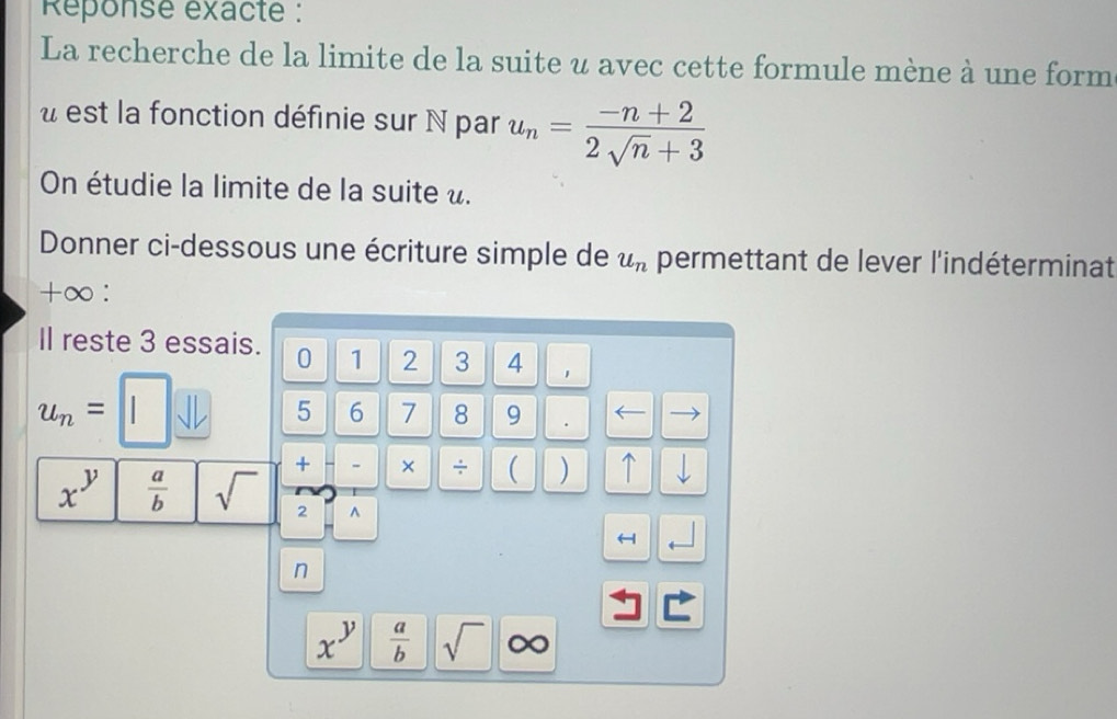 Résolu :Réponse exacte : La recherche de la limite de la suite u avec ...
