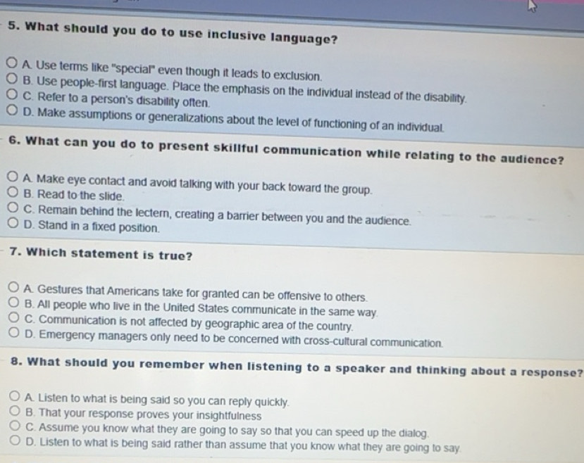 Solved: What should you do to use inclusive language? A. Use terms like ...