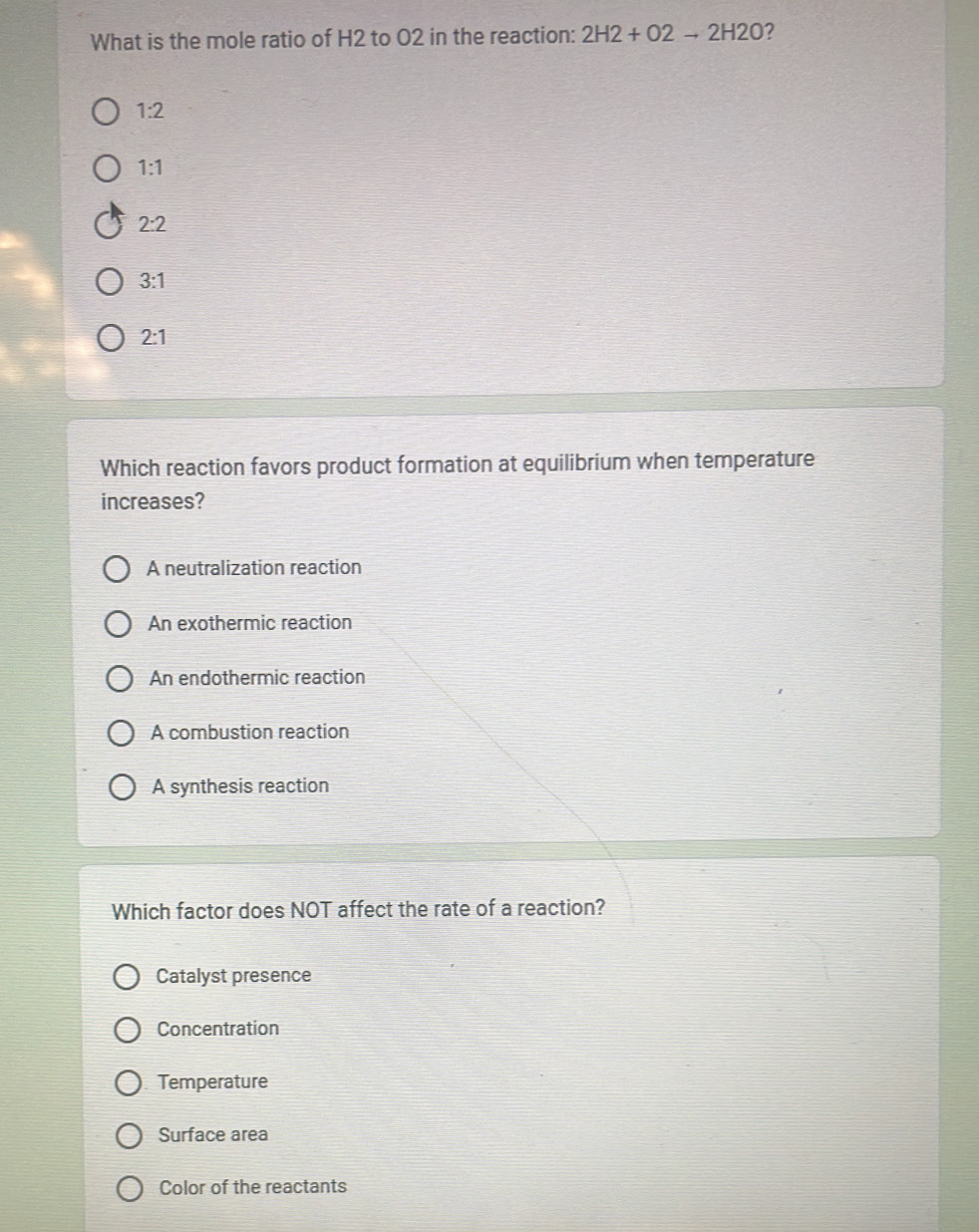 Solved: What is the mole ratio of H2 to O2 in the reaction: 2H2+O2to ...
