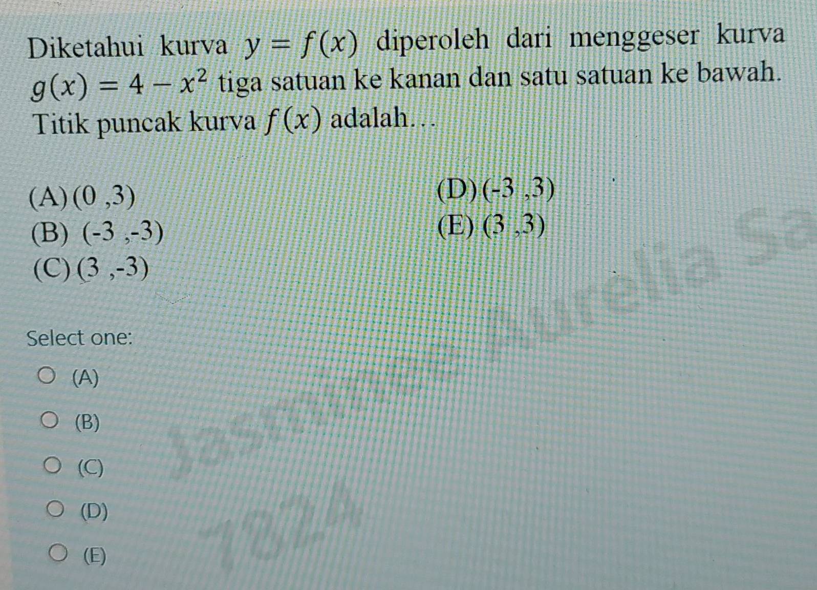 Telah dijawab:Diketahui kurva y=f(x) diperoleh dari menggeser kurva g(x ...