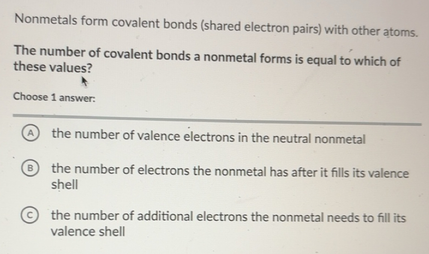 Solved: Nonmetals form covalent bonds (shared electron pairs) with ...