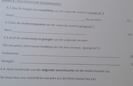 Solved: Vräãg 4 : Taalstrukture en Konvensies 4.1. Gee die trappe van ...