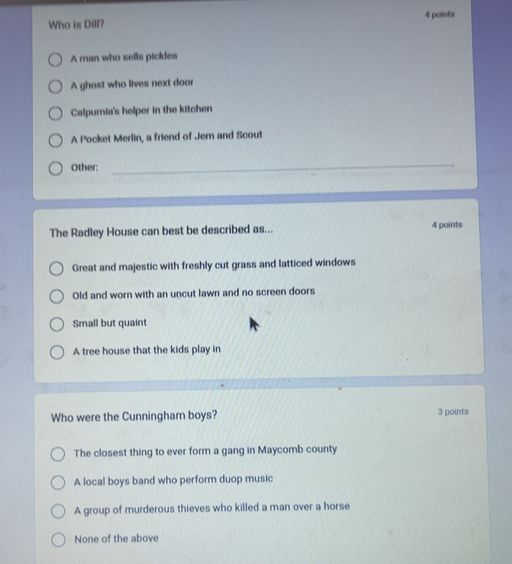 Gelöst:Who is Dill? A man who sells pickles A ghost who lives next door ...