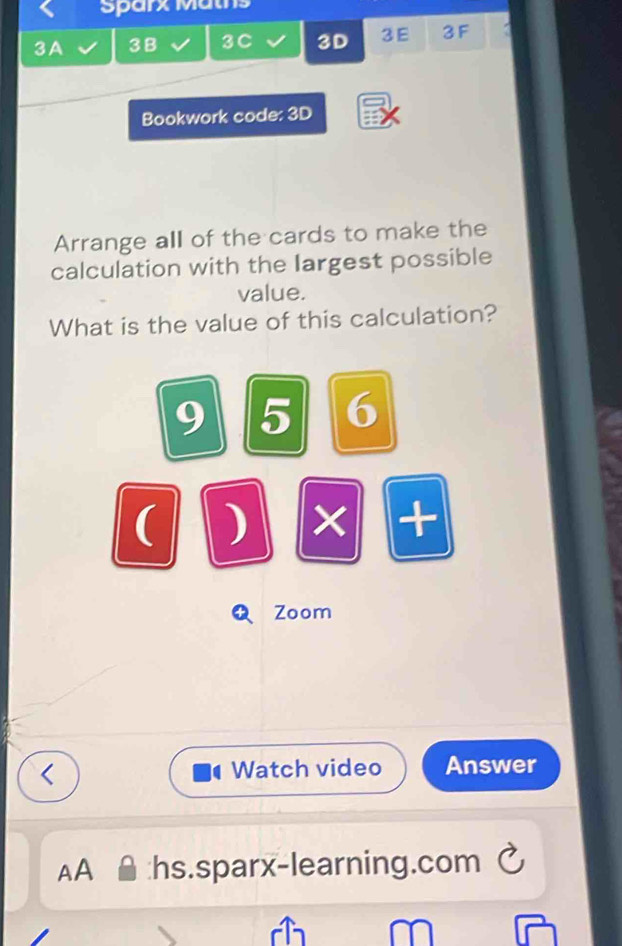 Solved: Sparx Maths 3A 3B 3C 3D ③E 3F Bookwork code: 3D Arrange all of ...