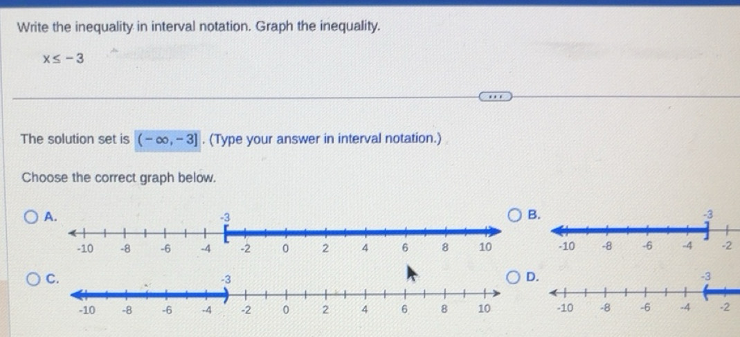 Solved: Write the inequality in interval notation. Graph the inequality ...