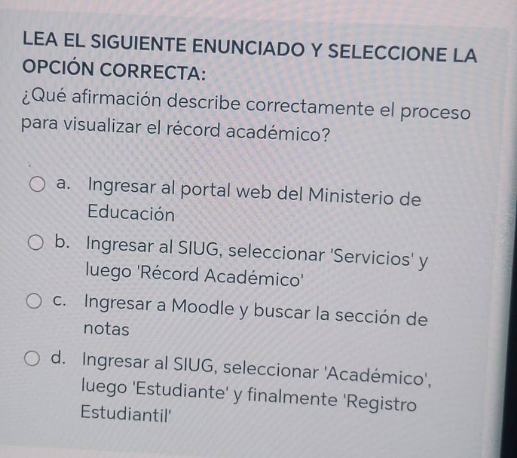Resuelto:LEA EL SIGUIENTE ENUNCIADO Y SELECCIONE LA OPCIÓN CORRECTA ...