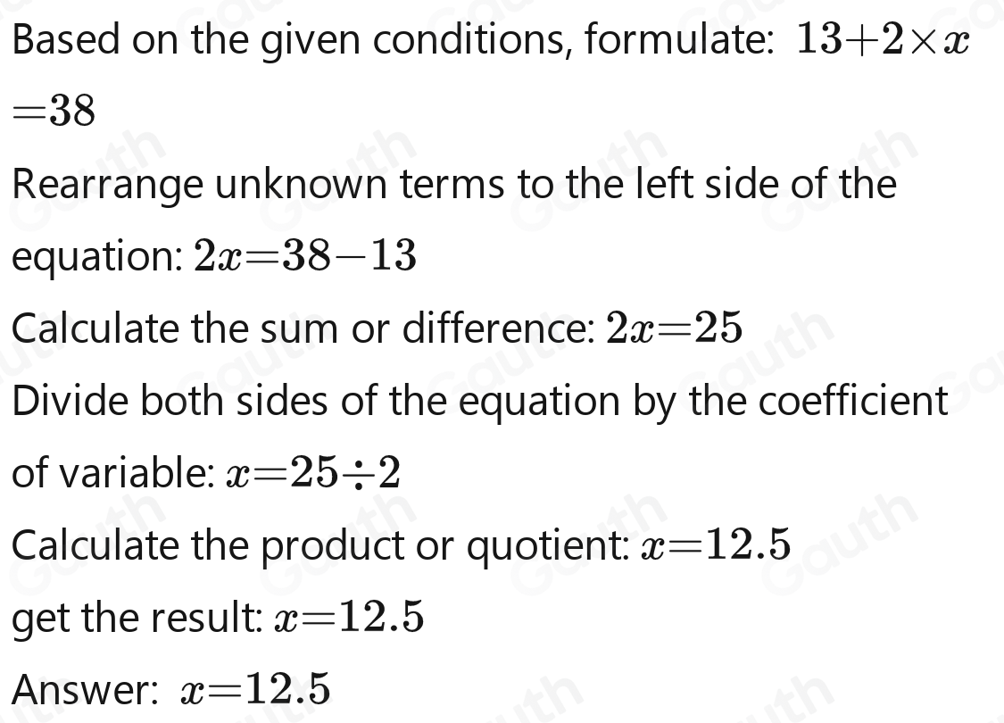 Solved: When a number is doubled and then added to 13, the result is 38 ...