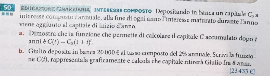 Risolto:EDUCAZIONE FINANZIARIA INTERESSE comPOSTo Depositando in banca ...