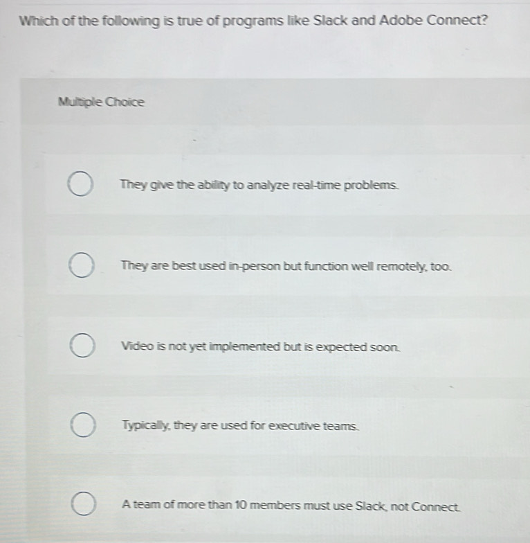 Solved: Which of the following is true of programs like Slack and Adobe ...