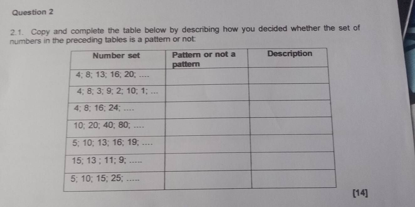 Solved: Copy and complete the table below by describing how you decided ...