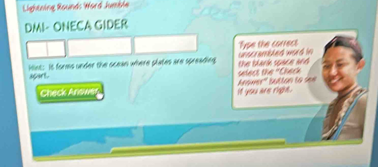 Solved: Lightning Round: Word Jumble DMI- ONECA GIDER Type the carrect ...
