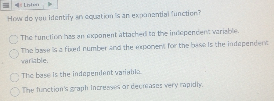 Solved: Listen How do you identify an equation is an exponential ...