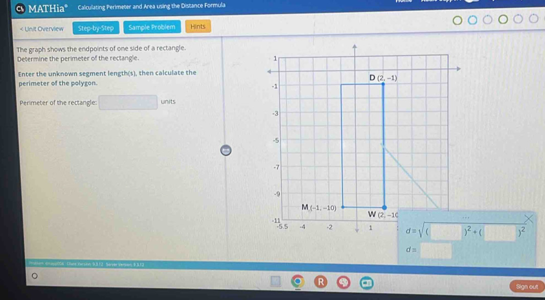 Solved: MATHia* Calculating Perimeter and Area using the Distance Formula