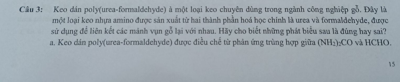 Giải quyết:Keo dán poly(urea-formaldehyde) à một loại keo chuyên dùng ...