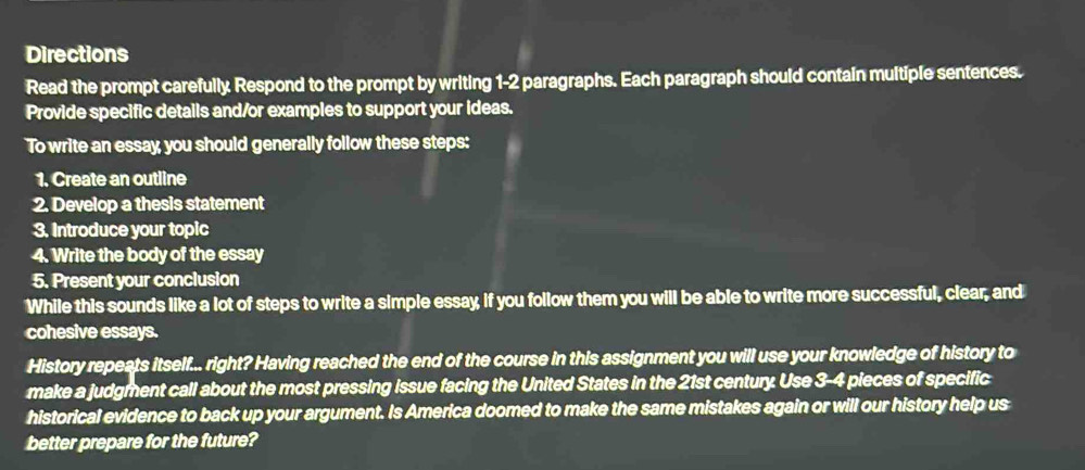 Solved: Directions Read the prompt carefully Respond to the prompt by ...