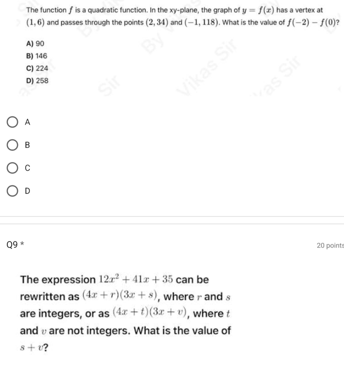 Solved: The function f is a quadratic function. In the xy -plane, the ...