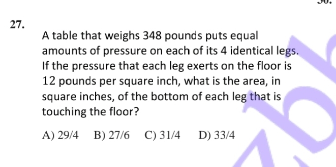 Solved: A table that weighs 348 pounds puts equal amounts of pressure ...