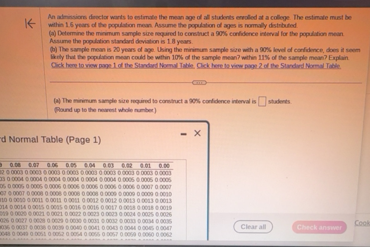 Solved: An admissions director wants to estimate the mean age of all ...