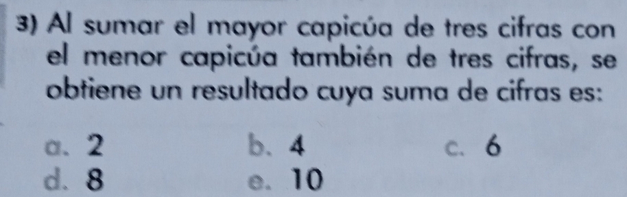 Resuelto:Al sumar el mayor capicúa de tres cifras con el menor capicúa ...