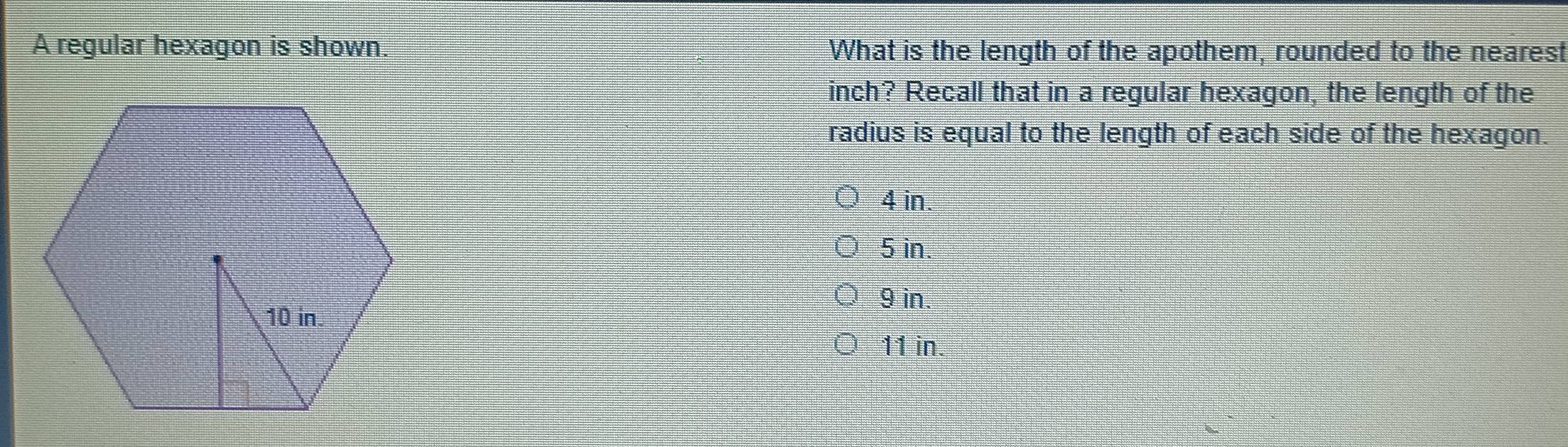 Solved: A regular hexagon is shown. What is the length of the apothem, rounded to the nearest ...