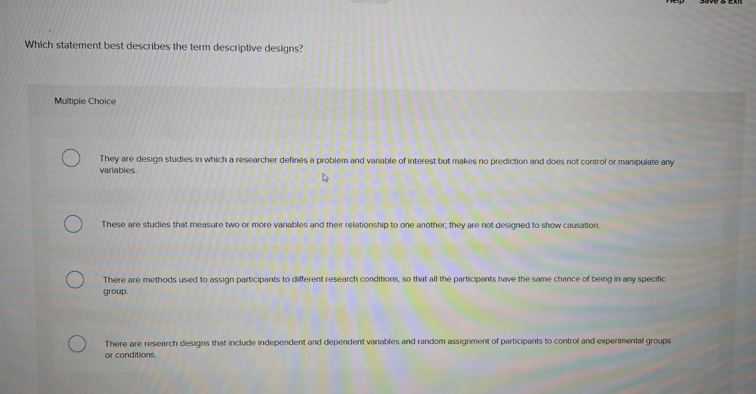 Solved: Which statement best describes the term descriptive designs ...