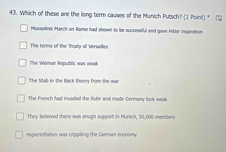 Solved: Which of these are the long term causes of the Munich Putsch ...