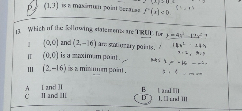 Selesai:(x)>0 p (1,3) is a maximum point because f''(x)